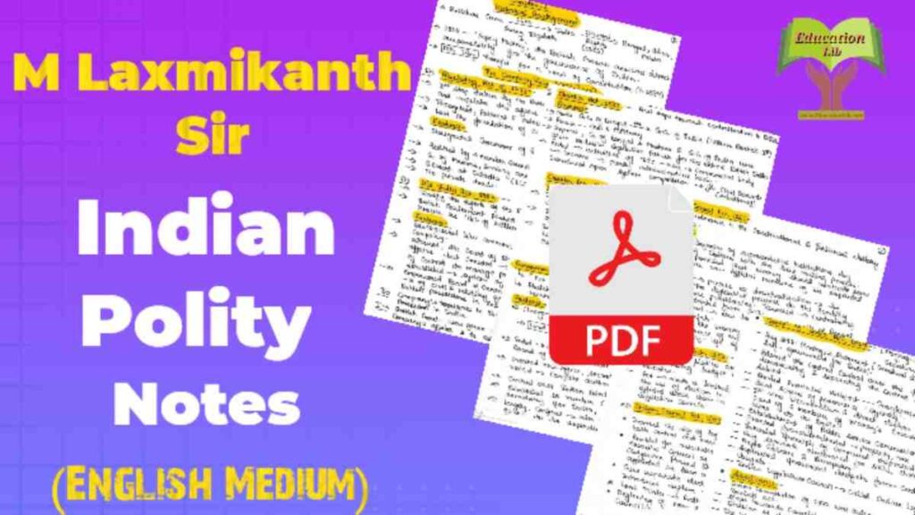 M Laxmikanth Indian Polity Handwritten Notes PDF
